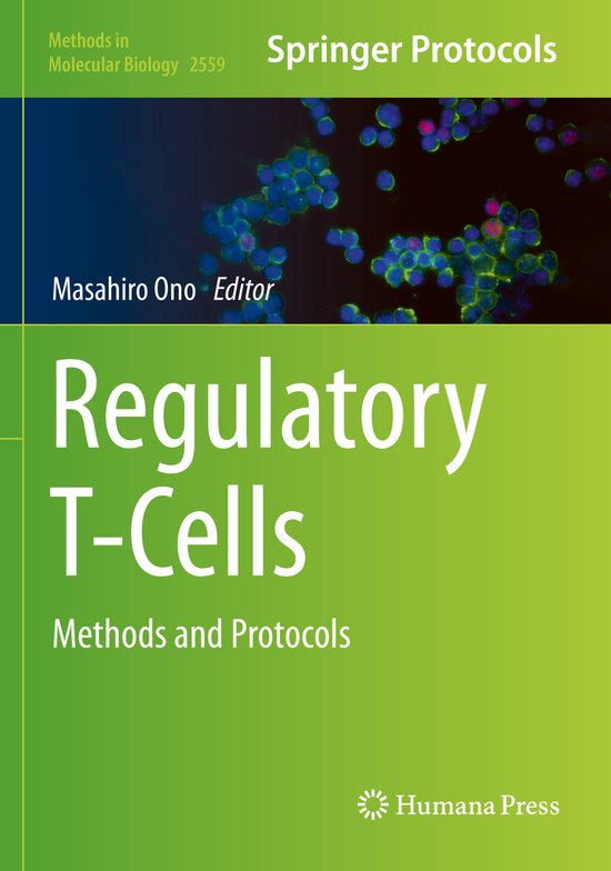 Methods in Molecular Biology- Regulatory T-Cells | 9781071626498 | Boeken | bol.com