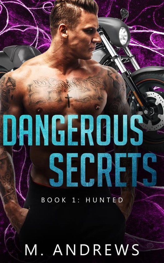 Dangerous Secrets (ebook), M. Andrews | 9791222445311 | Boeken | bol.com
