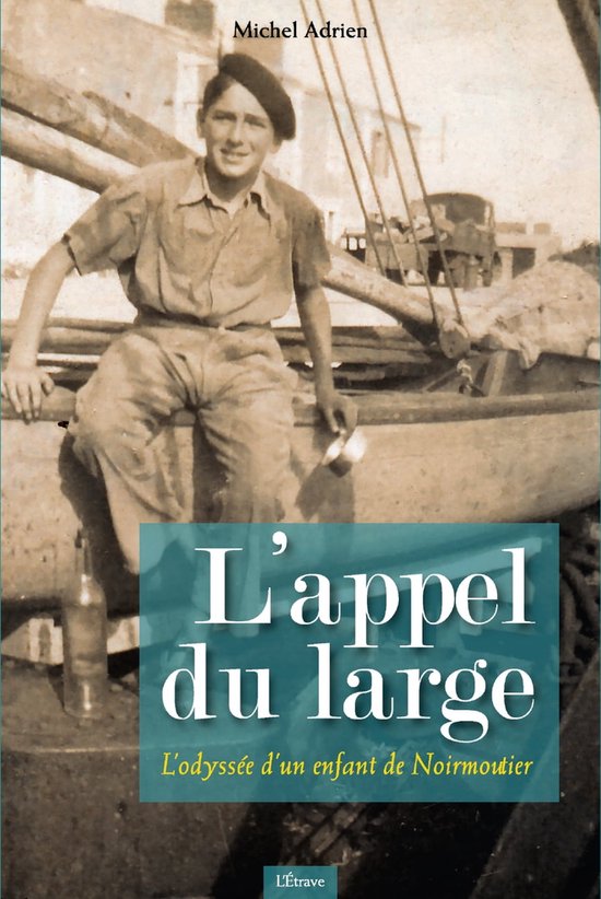 L'Appel du large (ebook), Michel Adrien | 1230006707095 | Boeken | bol.com