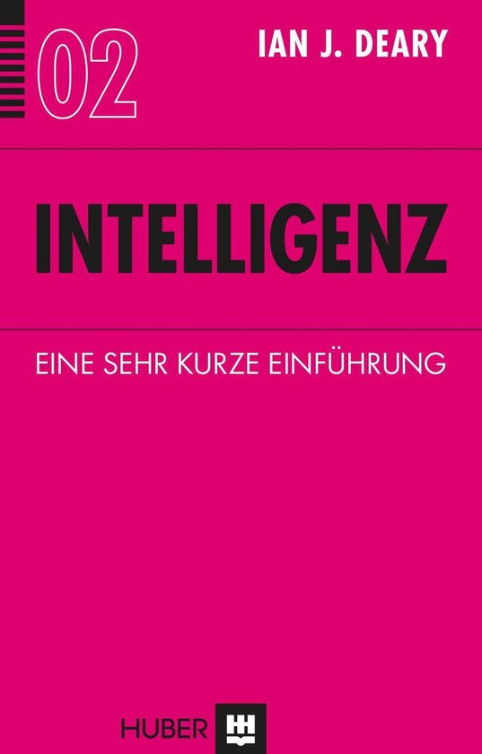 Intelligenz (ebook), Ian J. Deary | 9783456752976 | Boeken | bol.com