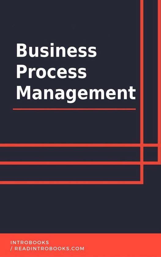 Business Process Management (ebook), Introbooks Team | 9781393476511 ...