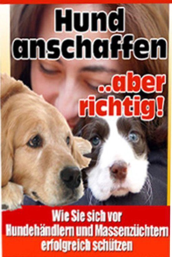 Hund anschaffen-aber richtig (ebook), Sven Meissner | 9783750210806 ...