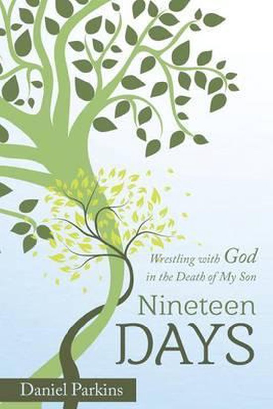 Nineteen Days, Daniel Parkins | 9781622954209 | Boeken | bol