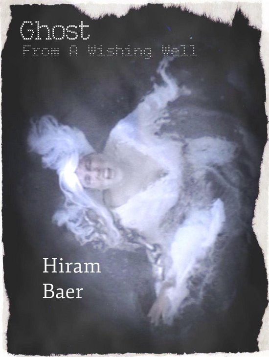 Ghost From A Wishing Well (ebook), Brian Casull | 9781370227662 ...
