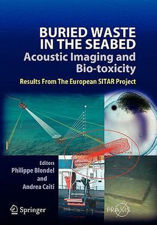 Buried Waste in the Seabed Acoustic Imaging and Bio-Toxicity ...