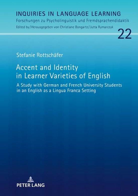 Inquiries in Language Learning - Accent and Identity in Learner ...