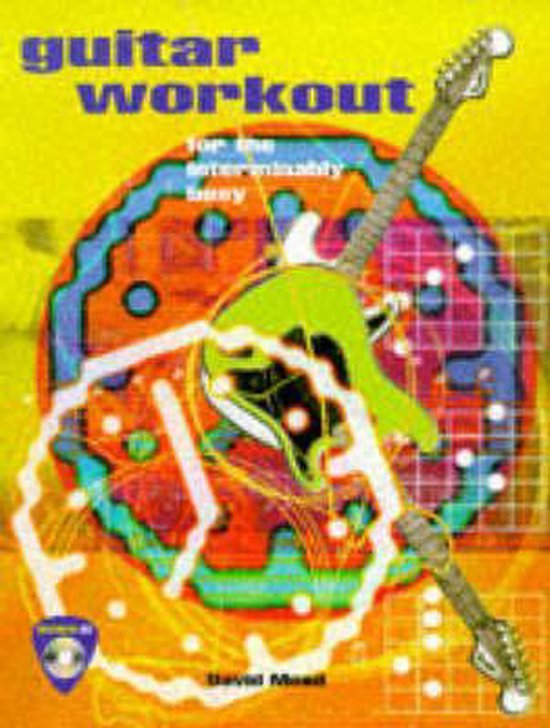 10 Minute Guitar Workout, David Mead | 9781860742392 | Boeken | bol.com 10 Minute Guitar Workout, David Mead | 9781860742392 | Boeken | bol.com