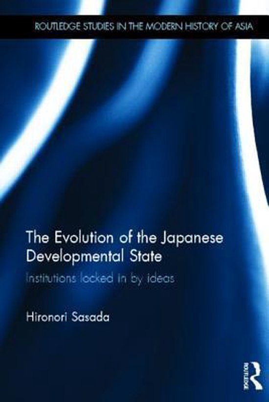 Evolution Of The Japanese Developmental State | 9780415503464 ...