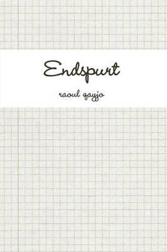 Endspurt, Raoul Qayjo | 9781291107548 | Boeken | bol