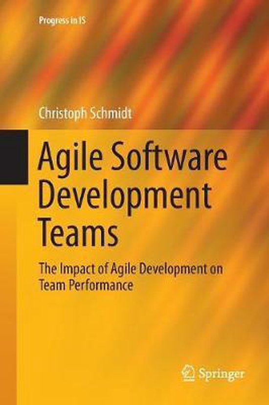 Progress in IS- Agile Software Development Teams | 9783319798851 ...