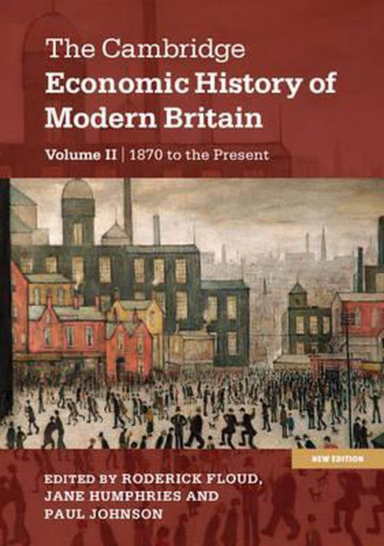 The Cambridge Economic History of Modern Britain | 9781107686731 ...
