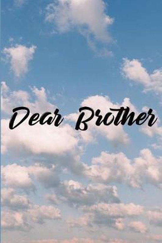 Dear Brother, Green Cloud Publish | 9781073721818 | Boeken | bol.com