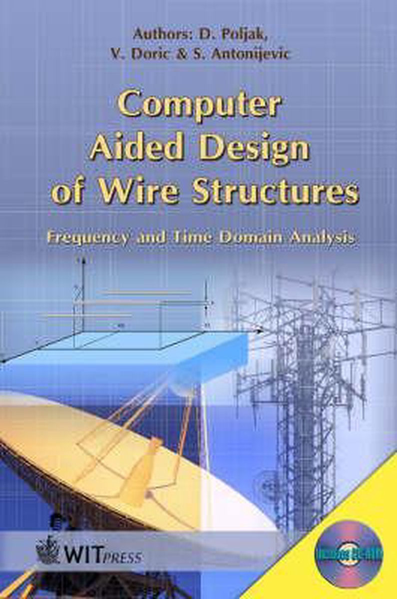 Computer Aided Design of Wire Structures | 9781853128844 | V. Doric ...