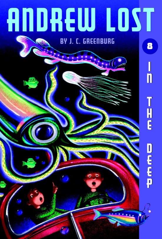 Andrew Lost 8 - Andrew Lost #8: In the Deep (ebook), J. C. Greenburg ...