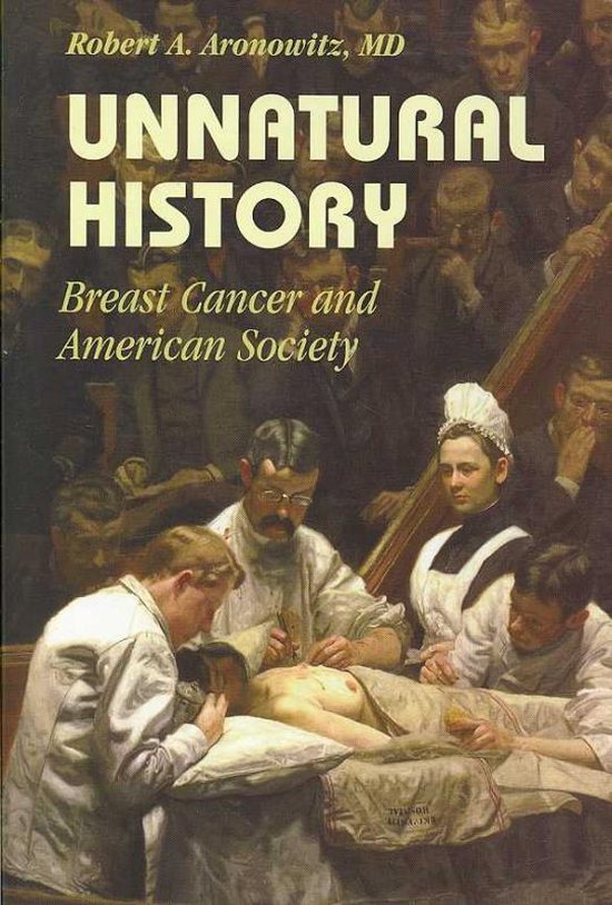 Unnatural History, Robert A. Aronowitz | 9780521822497 | Boeken | bol.com