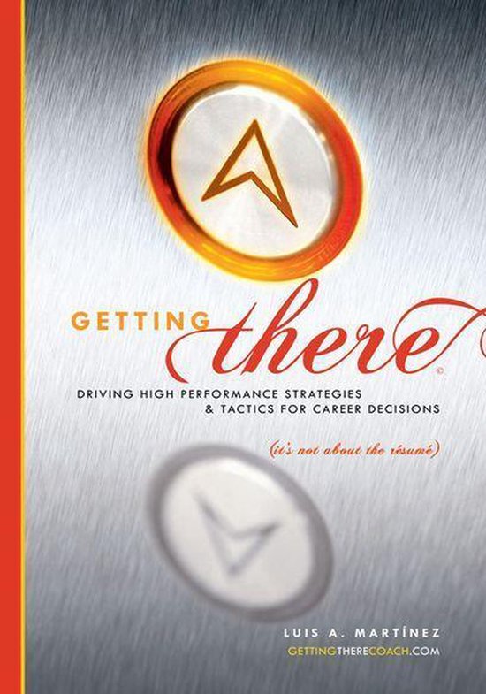 Getting There (ebook), Luis A. Martinez | 9781462828500 | Boeken | bol.com