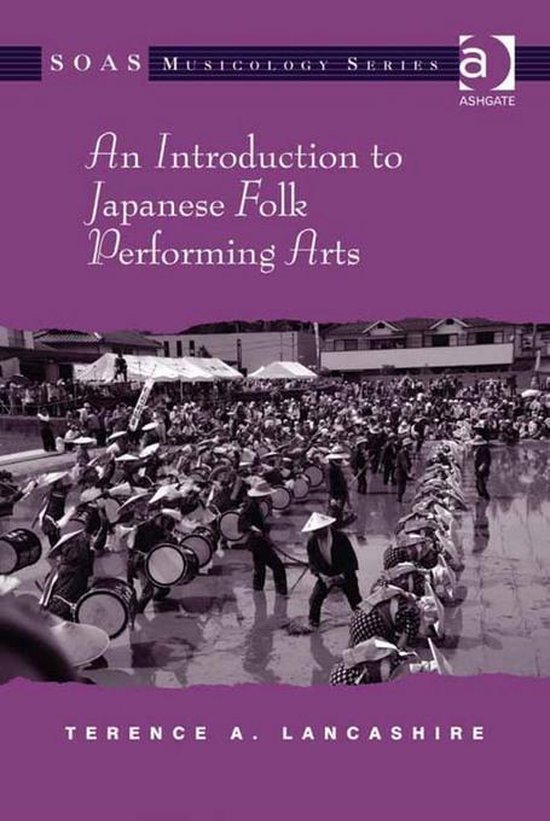 An Introduction to Japanese Folk Performing Arts (ebook), Terence A. Lancashire |... | bol.com