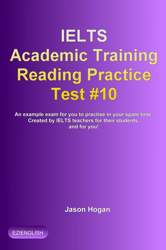 IELTS Academic Training Reading Practice Tests 10 - IELTS Academic ...