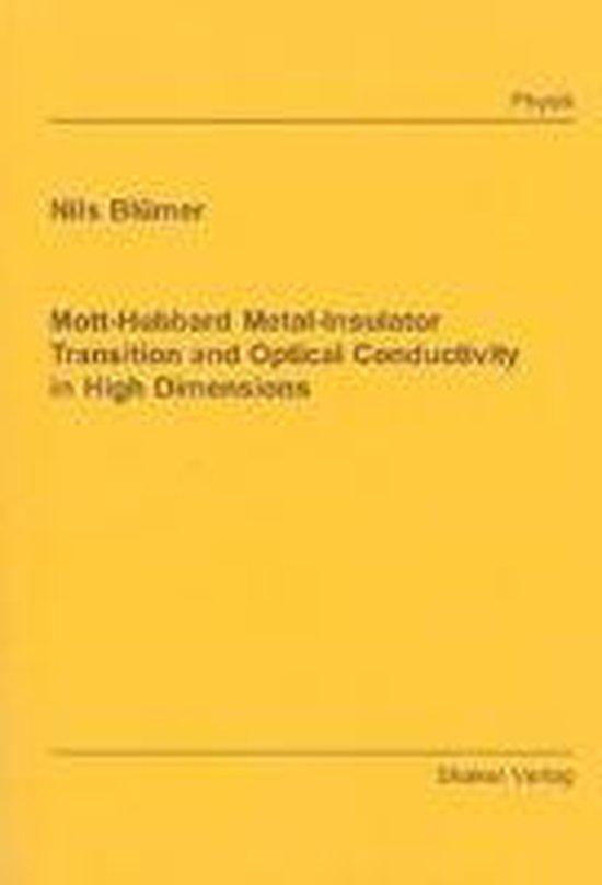 Mott-hubbard Metal-insulator Transition and Optical Conductivity in ...