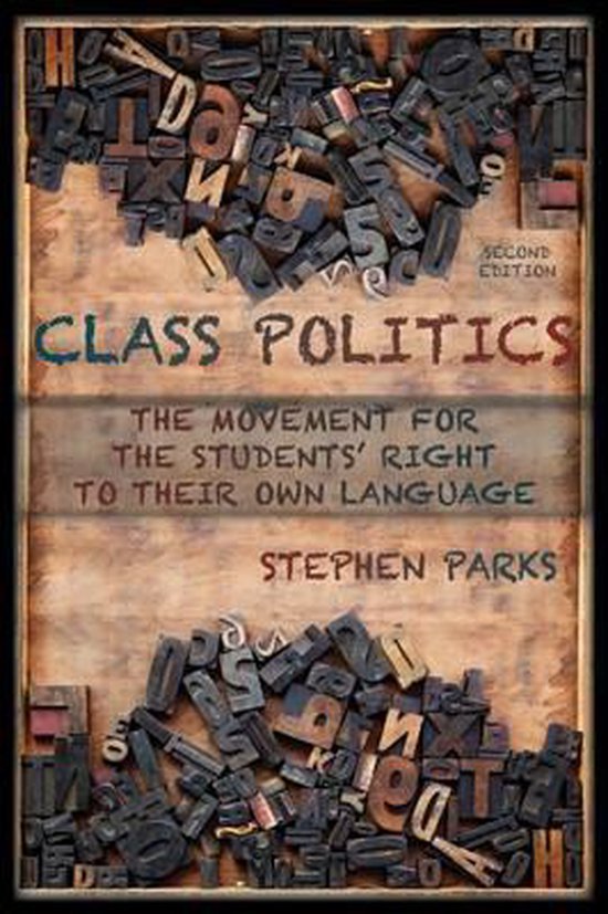 Class Politics | 9781602354180 | Stephen Parks | Boeken | bol