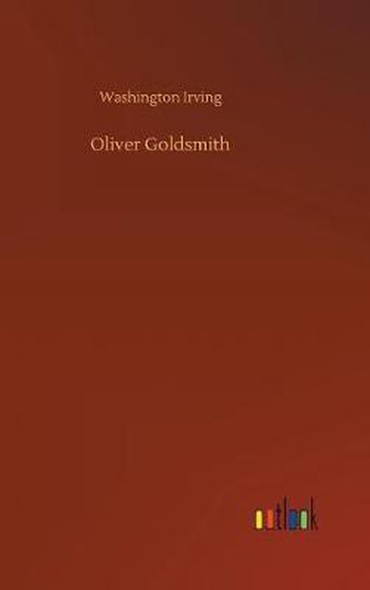 Oliver Goldsmith, Washington Irving | 9783732690763 | Boeken | bol.com