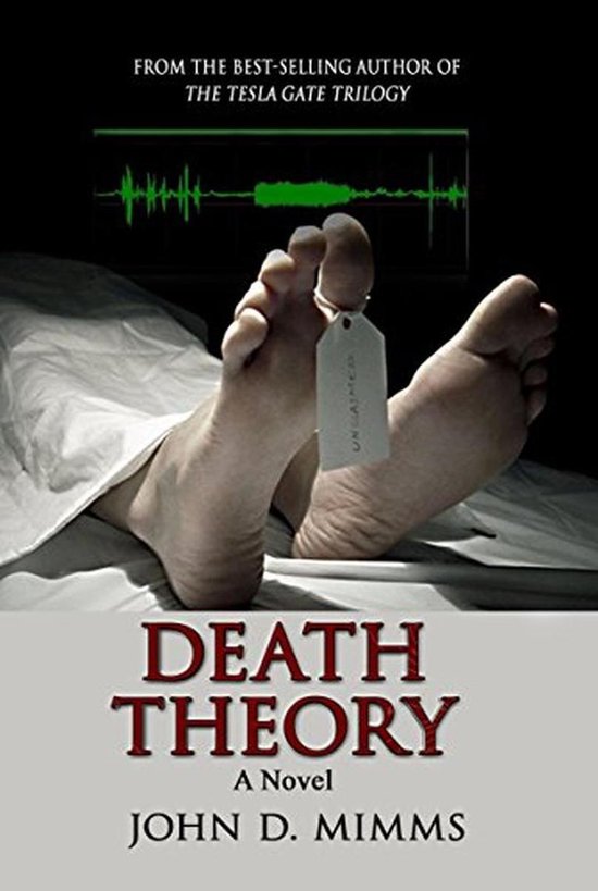 Death Theory (ebook), John D. Mimms | 9781537849713 | Boeken | bol.com