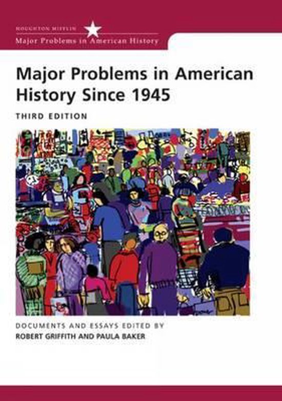 Major Problems in American History Since 1945, Robert Griffith ...