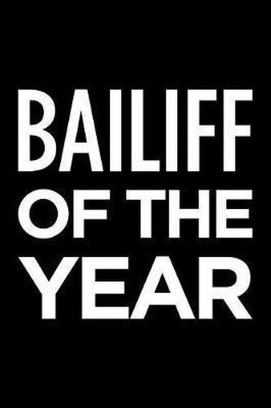 Bailiff of the Year, Witty Workplace Journals | 9781090574855 | Boeken ...