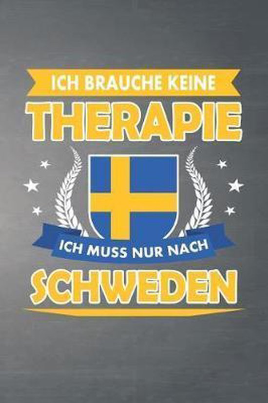 Ich brauche keine Therapie ich muss nur nach Schweden, Paul Korner ...