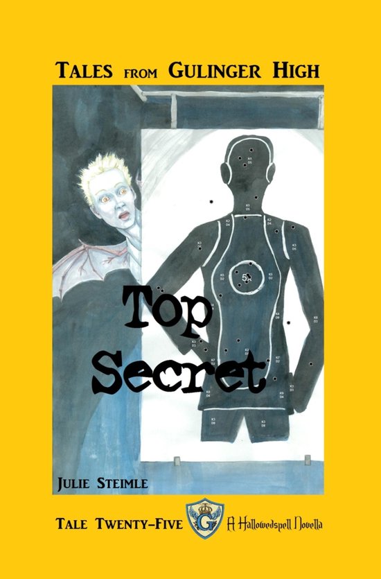 Tales From Gulinger High: Tale Twenty-Five (ebook), Julie Steimle ...