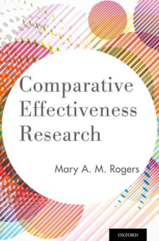 Comparative Effectiveness Research | 9780199986040 | Mary A. M. Rogers ...