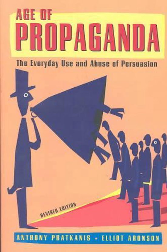 Age of Propaganda, Anthony Pratkanis | 9780805074031 | Boeken | bol.com