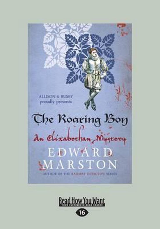 The Roaring Boy, edward marston | 9781459687509 | Boeken | bol.com