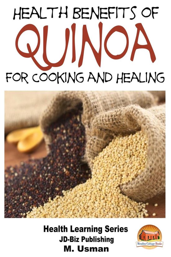 Diet and Health Books - Health Benefits of Quinoa For Cooking and ...