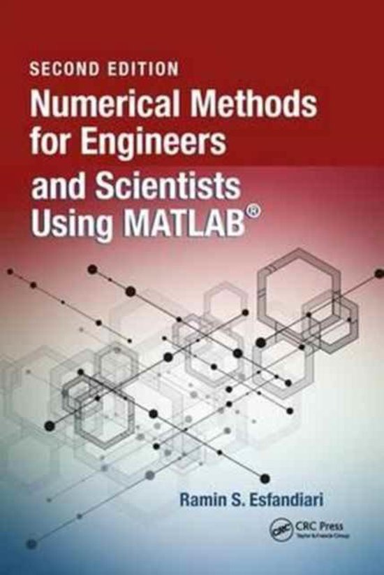 Numerical Methods for Engineers and Scientists Using MATLAB (R ...