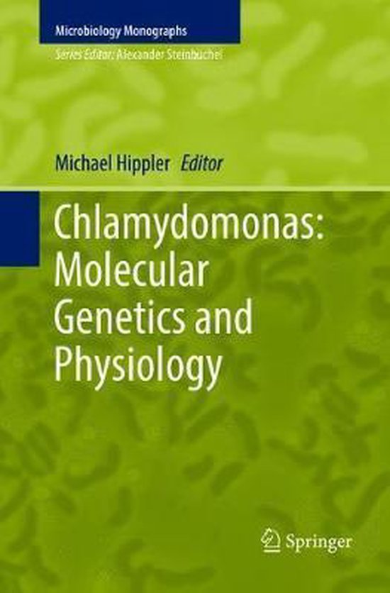 Microbiology Monographs- Chlamydomonas: Molecular Genetics and ...