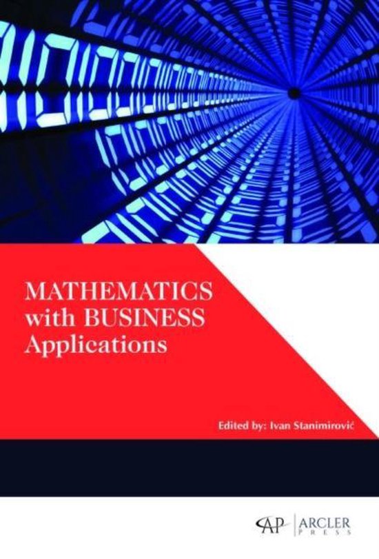 Mathematics with Business Applications | 9781773610719 | Boeken | bol.com