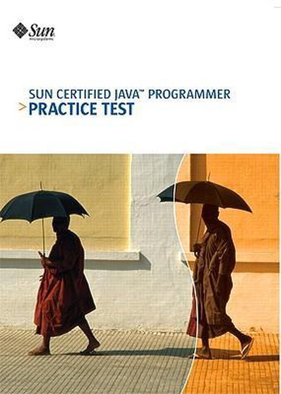 Sun Certified Java Programmer Practice Test | 9780558171957 | Sun ... Sun Certified Java Programmer Practice Test | 9780558171957 | Sun ...