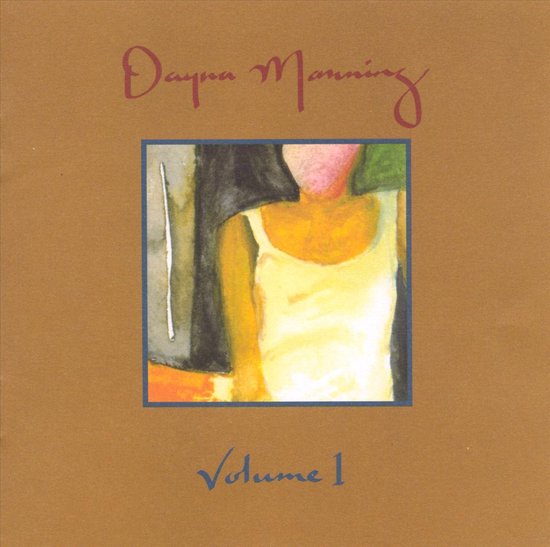 Dayna Manning, Vol. 1, Dayna Manning | CD (album) | Muziek | bol