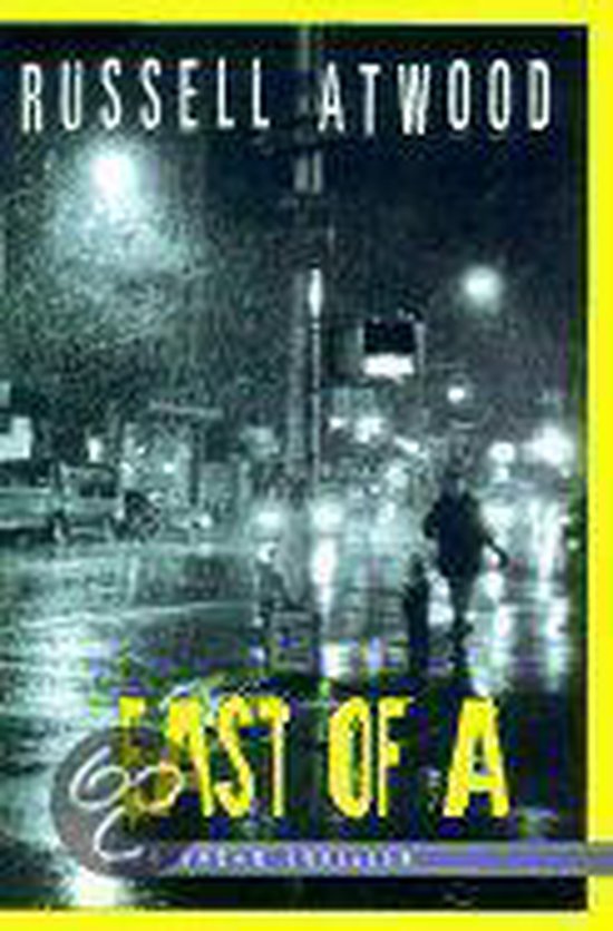 East of A, Russell Atwood | 9780345427762 | Boeken | bol.com