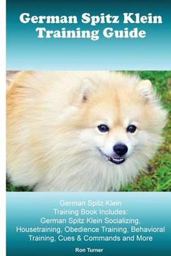 German Spitz Klein Training Guide. German Spitz Klein Training Book ...