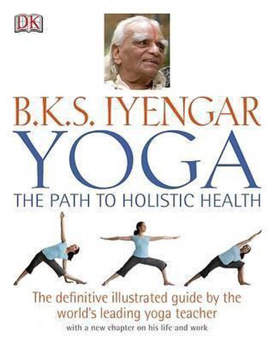 Yoga, B. K. S. Iyengar | 9781405322355 | Boeken | bol