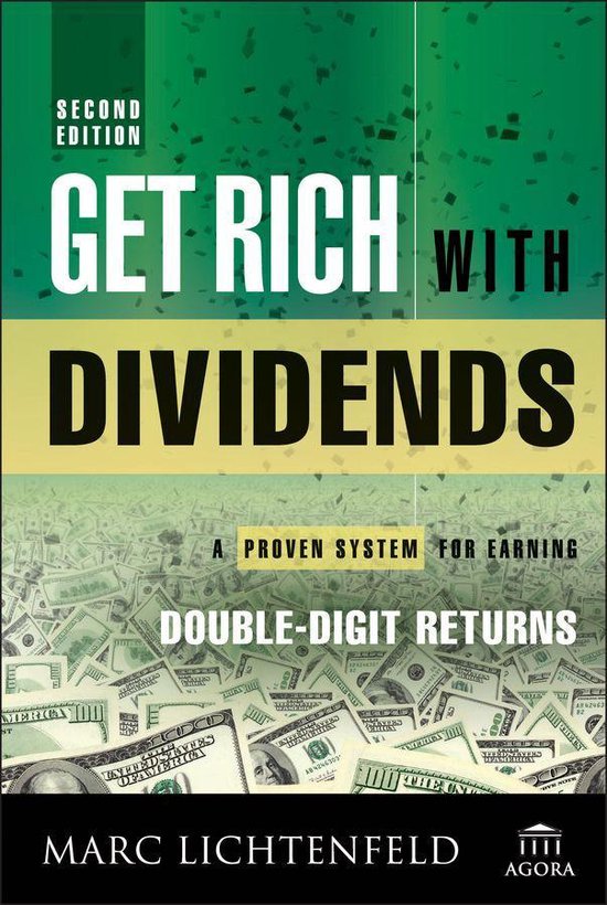 Agora Series - Get Rich with Dividends (ebook), Marc Lichtenfeld ...