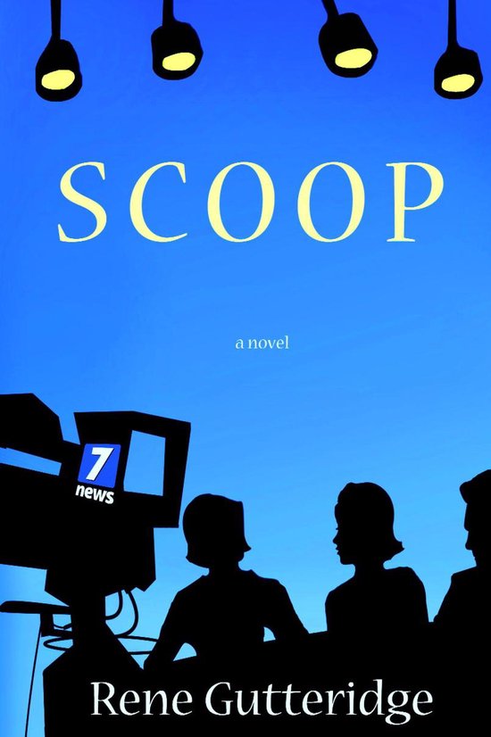 Scoop (ebook), Rene Gutteridge | 9780307499622 | Boeken | bol.com