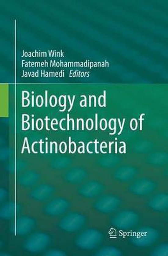 Biology and Biotechnology of Actinobacteria | 9783319868400 | Boeken | bol
