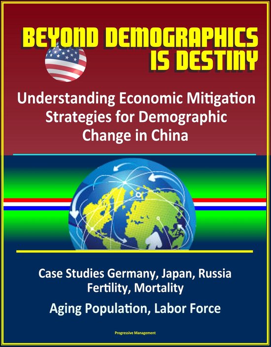 Beyond Demographics is Destiny: Understanding Economic Mitigation ...