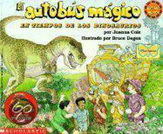 El autobus magico En Tiempos De Los Dinosaurios / The Magic School Bus ...