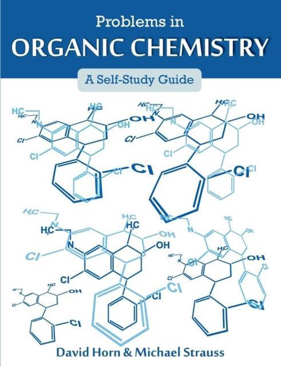 Problems in Organic Chemistry | 9781612332765 | David Horn | Boeken | bol