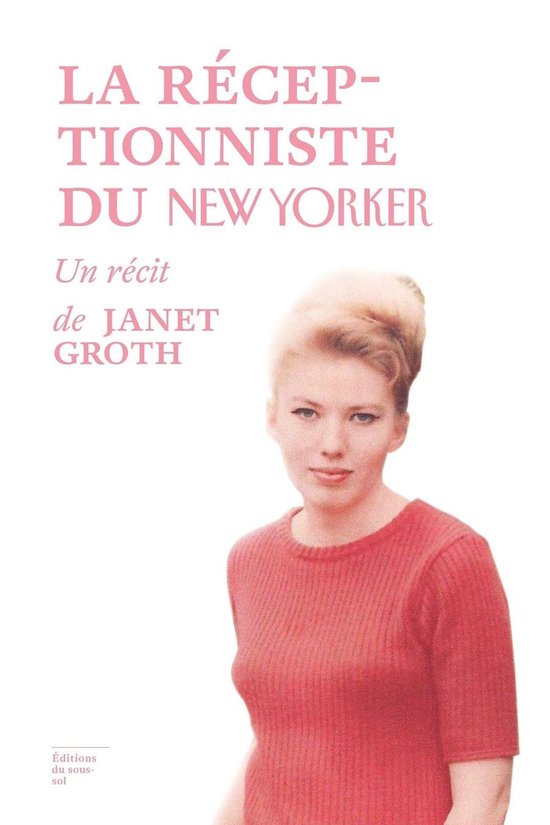 La réceptionniste (ebook), Janet Groth | 9782364682429 | Boeken | bol.com