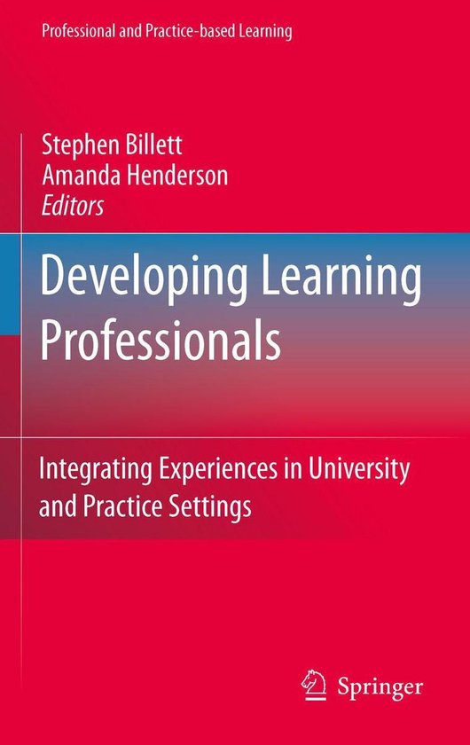 Professional and Practice-based Learning 7 - Developing Learning ...